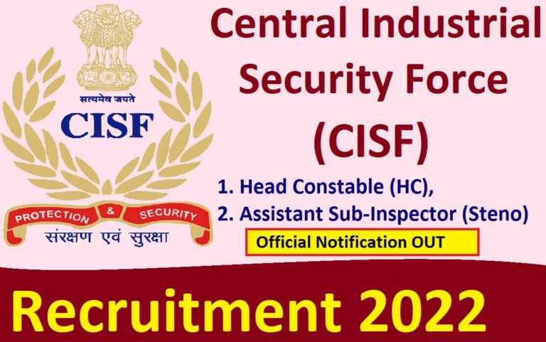 CISF HCM & ASI Recruitment 2022